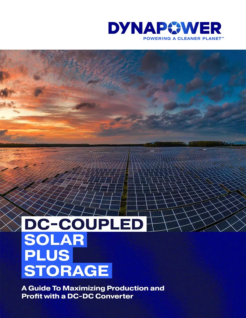 Whitepaper: DC-Coupled Solar Plus Storage - Dynapower